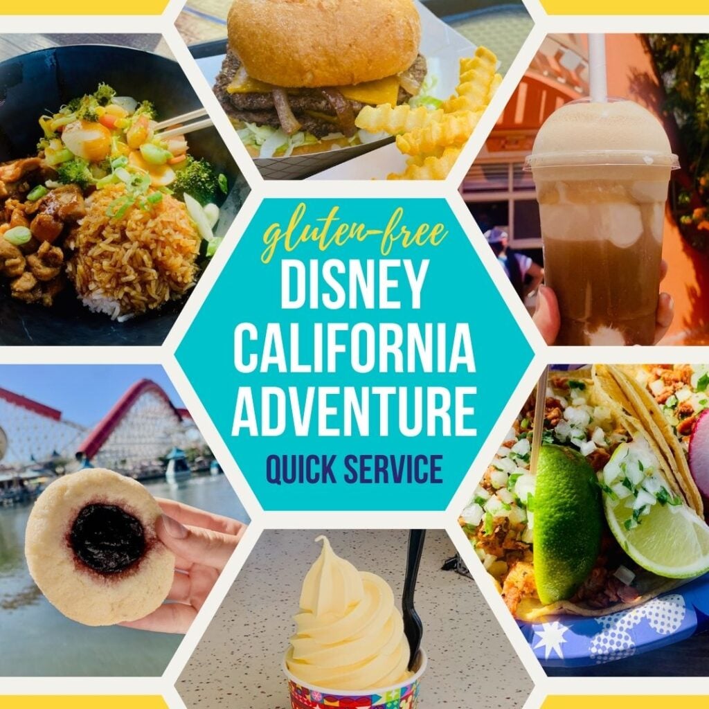 Gluten-Free Disney California Adventure: Quick Service Dining (Fast ...